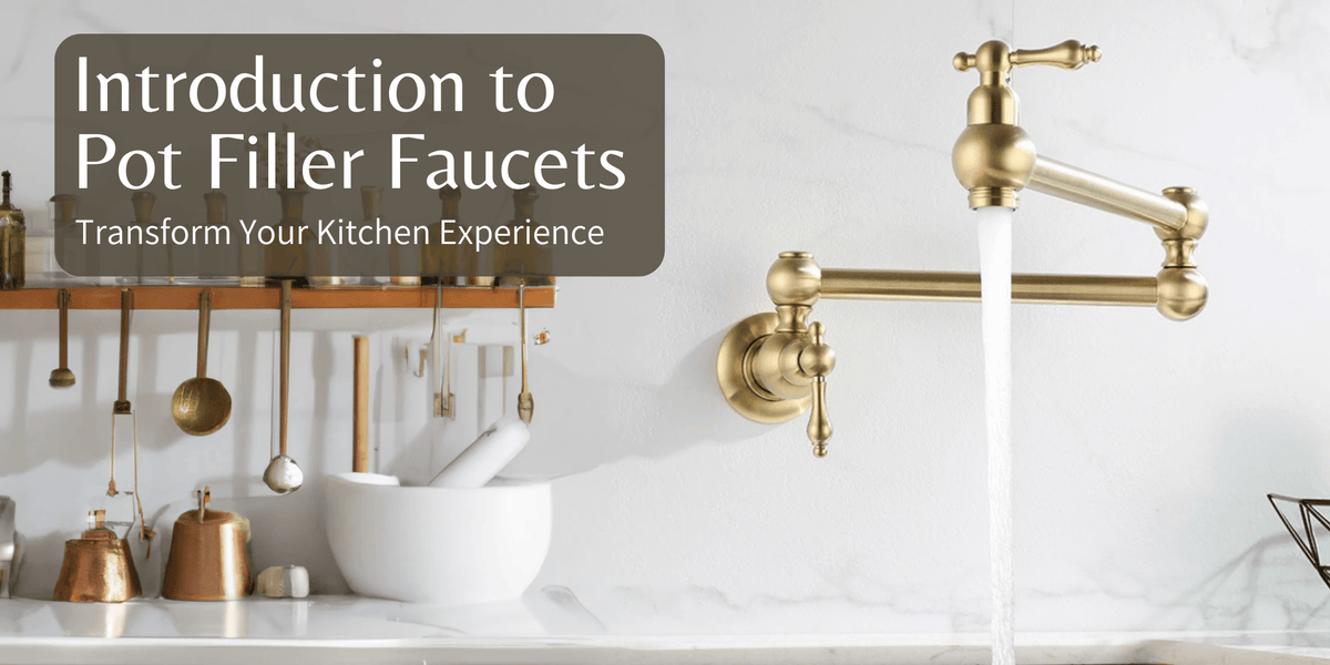 Introduction to Pot Filler Faucets - Transform Your Kitchen Experience ...