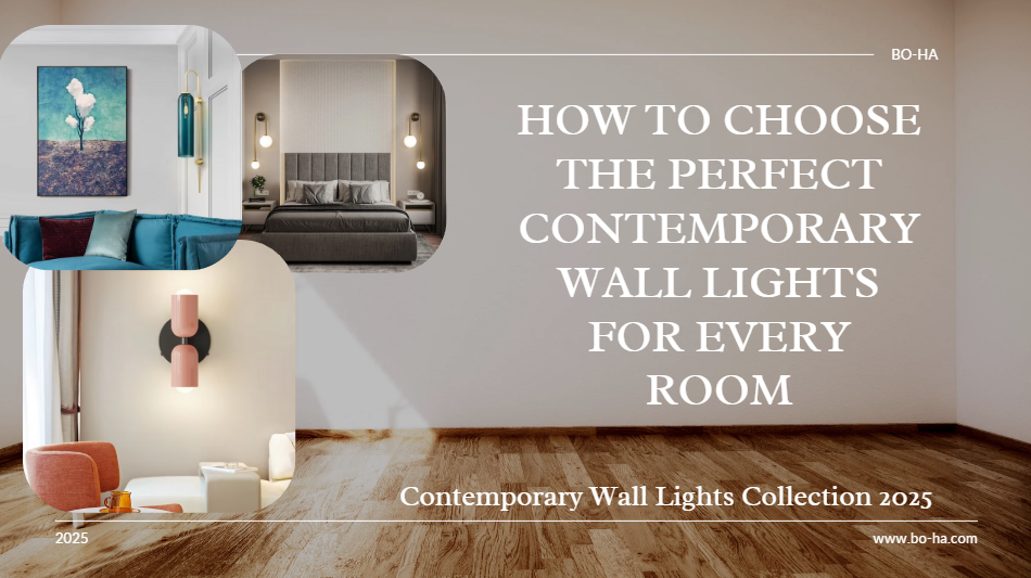 How to Pick the Best Contemporary Wall Lights for Any Room — BO-HA